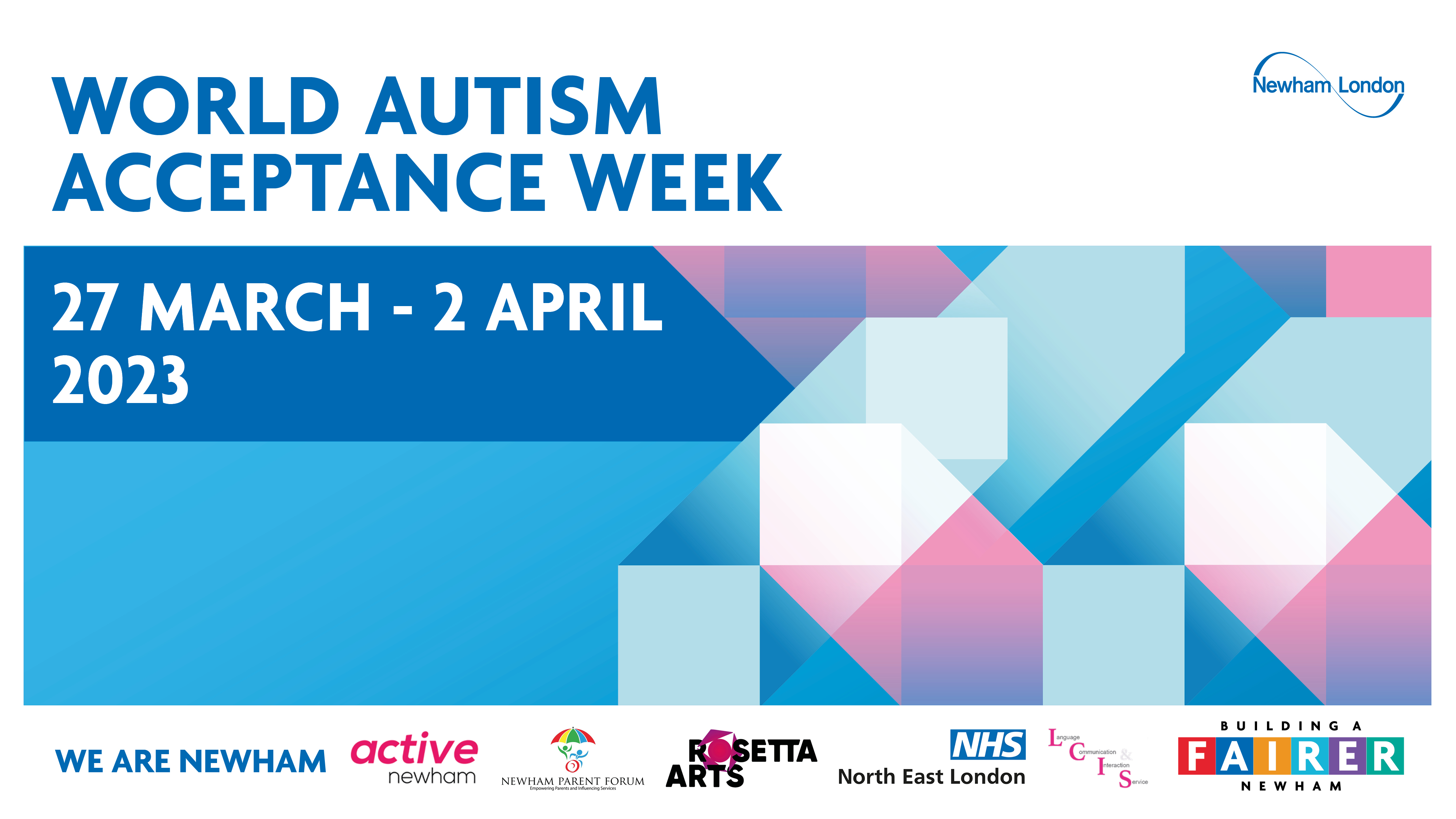 World Autism Acceptance Week – Autism – Newham Council